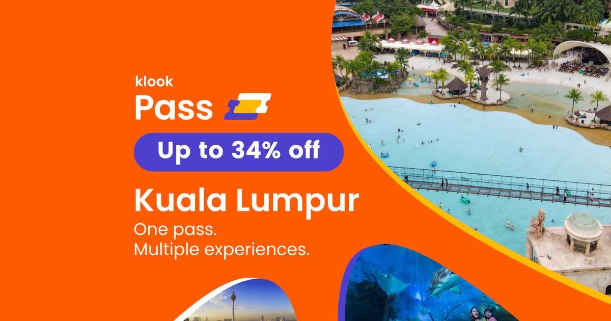 [Klook Exclusive] Kuala Lumpur Multi Attractions Pass - Bundle & Save! - Klook Malaysia